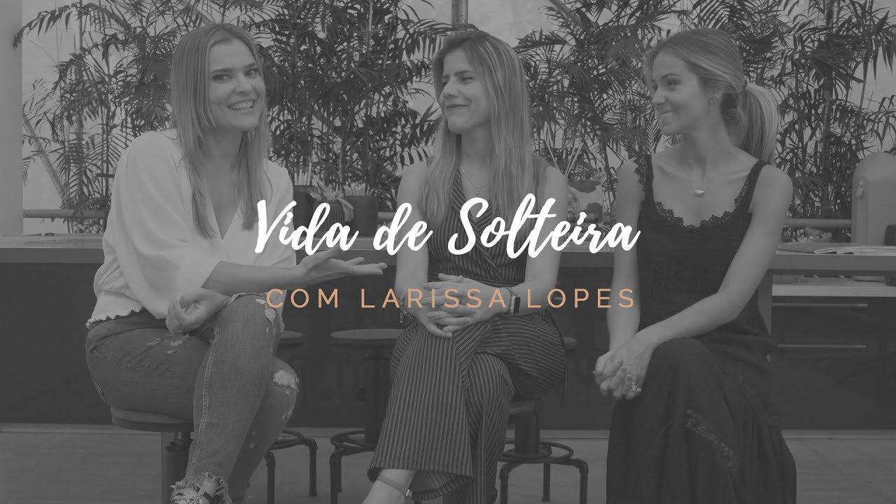 VIDA DE SOLTEIRA - YouTube