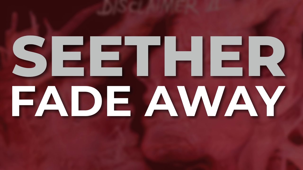 Seether - Fade Away (Official Audio) - YouTube