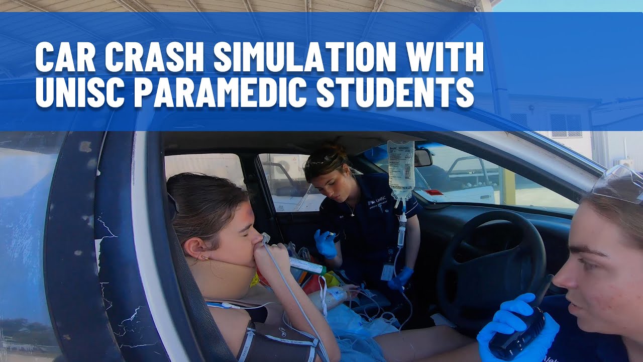 Car Crash Simulation with UniSC Paramedic Students - YouTube