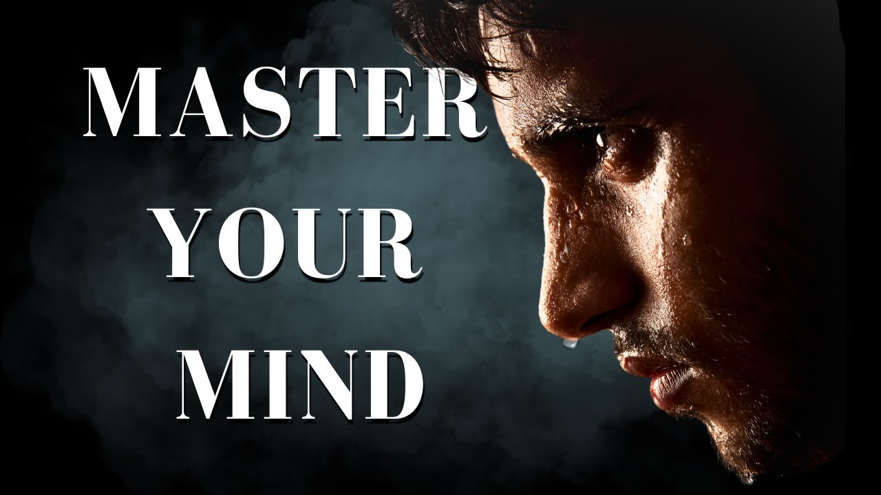 Master Your Mind | The Ultimate Guide to Self-Discipline - YouTube