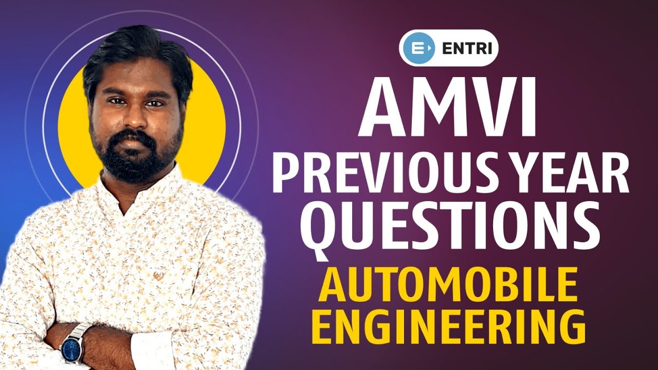 AMVI Previous Year Questions - Automobile Engineering | Exam date May ...