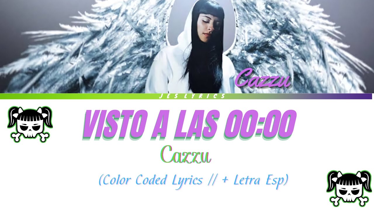 Cazzu - Visto A Las 00:00 (Color Coded Lyrics // Lyrics + Letra Esp ...