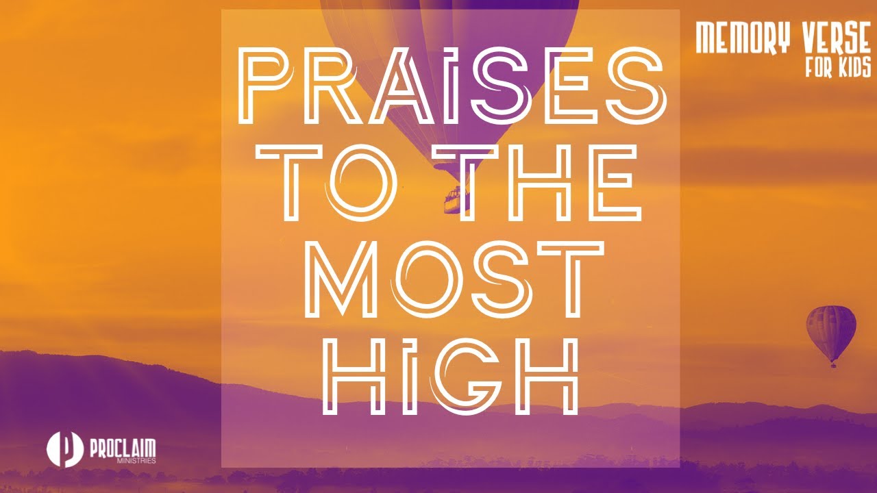 Praises To The Most High | Psalm 92:1 | Memory Verse For Kids With Hand ...
