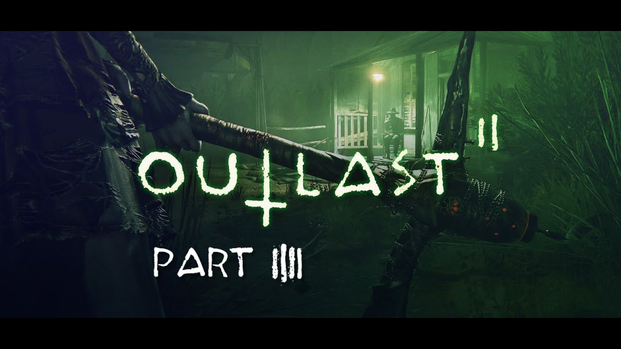 Outlast 2! Part 4! This WITCH LADY NEEDS TO GO! - YouTube