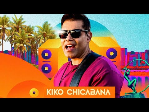 Kiko Chicabana - Mudaram as estações (Nostalgia da Chica) - YouTube