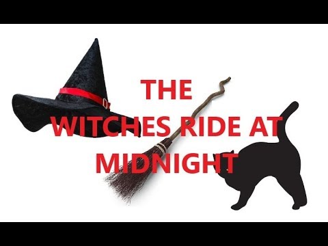 The Witches Ride At Midnight - YouTube