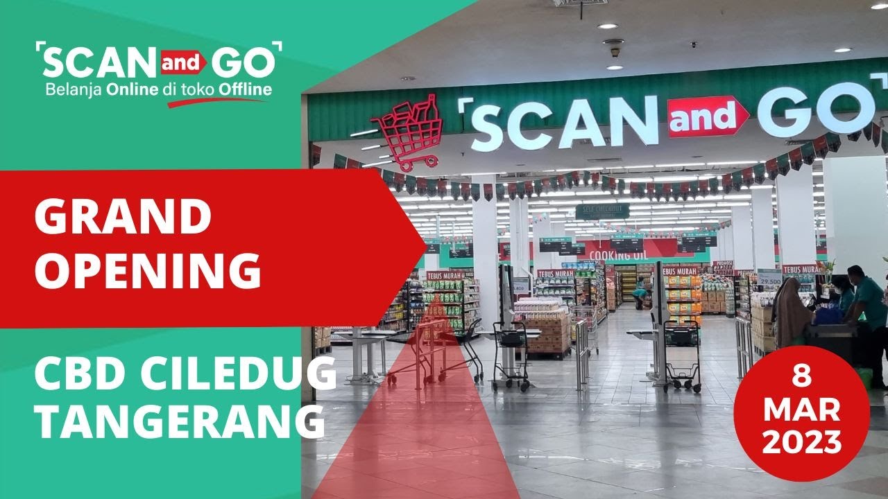 Grand Opening Scan And Go CBD CIledug Tangerang - YouTube