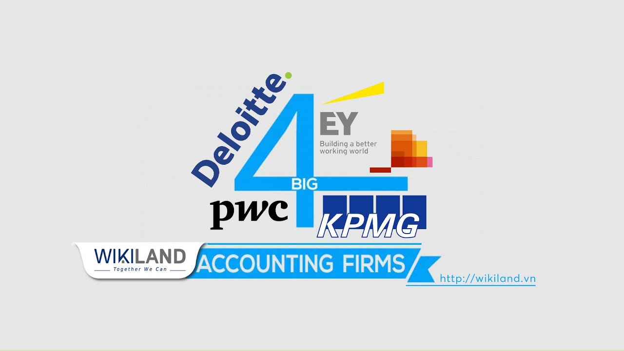 Big4 là gì? Vì sao Big 4 rất thu hút sinh viên| WikiLand - YouTube