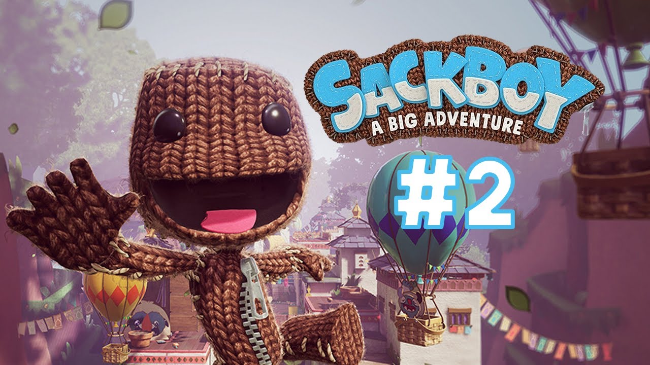 Sackboy: A Big Adventure | Part 2 [2 player Co-op] - YouTube