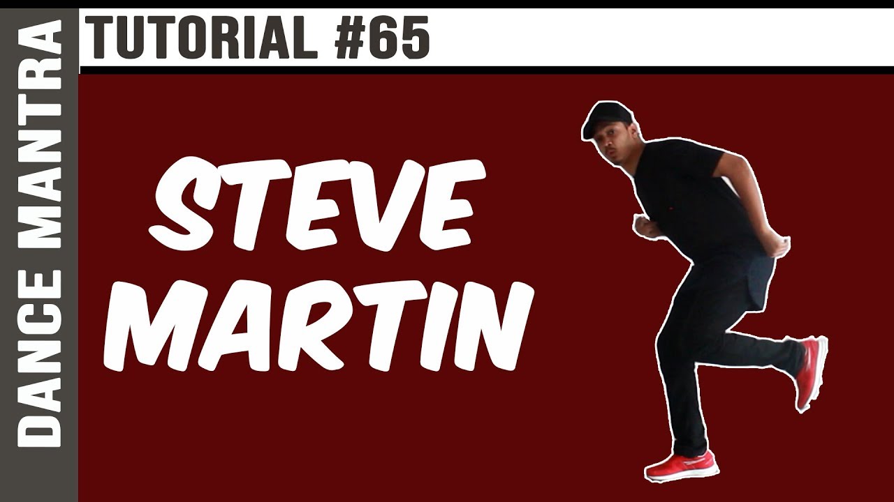 How to do Steve Martin | Hip Hop Dance Tutorial in Hindi | Ronak ...