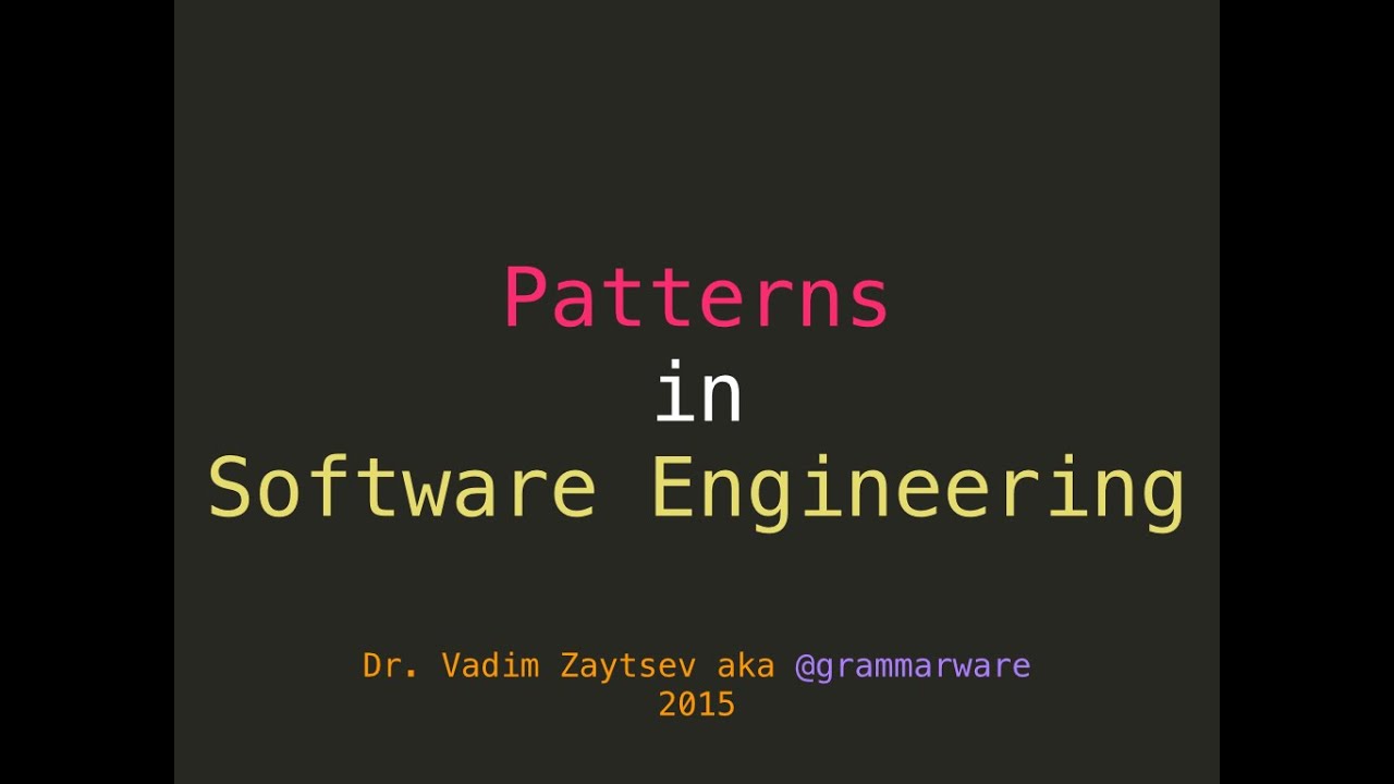 Patterns in Software Engineering - YouTube