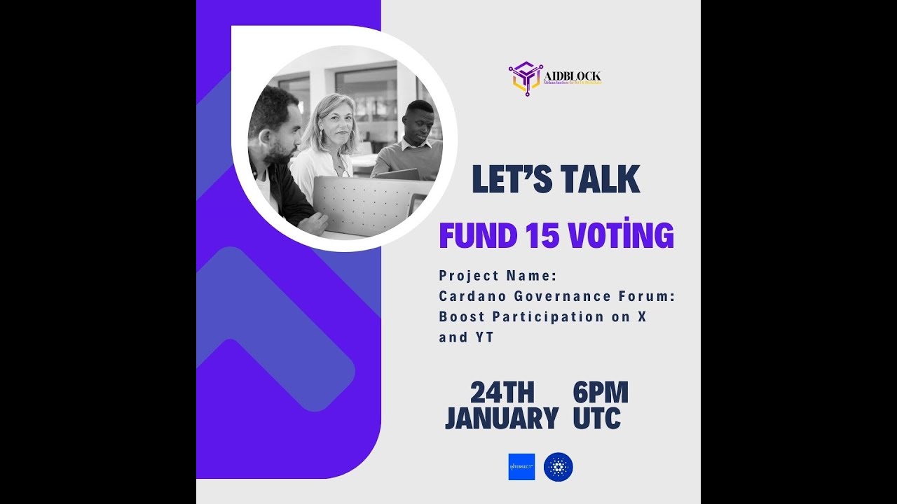 Let's Talk: Fund 15 Voting - YouTube