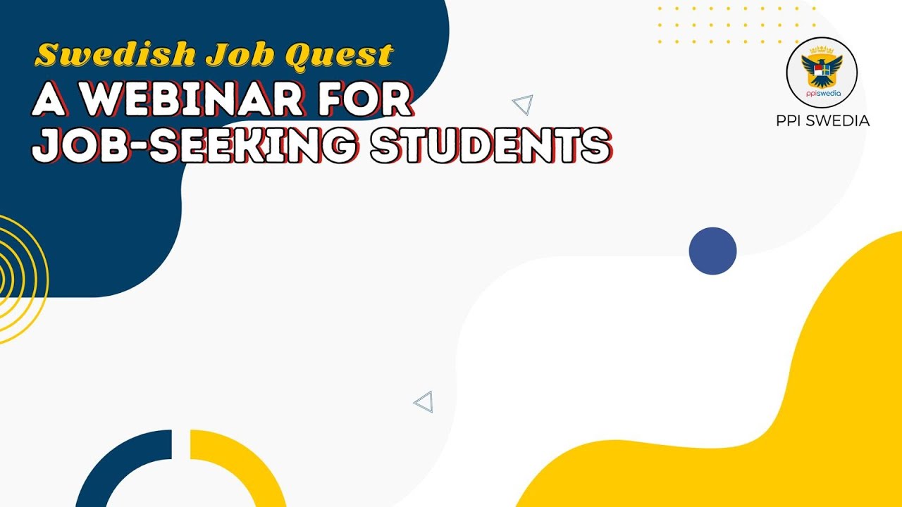 Swedish Job Quest: A Webinar for Job Seeking Students - YouTube