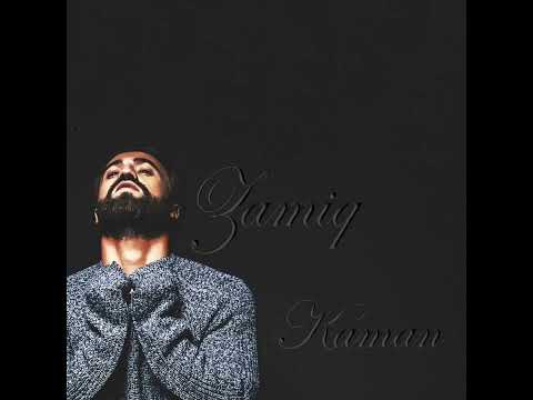 Zamiq Kaman & Bilsəydim çoxdan gedərdim -mix