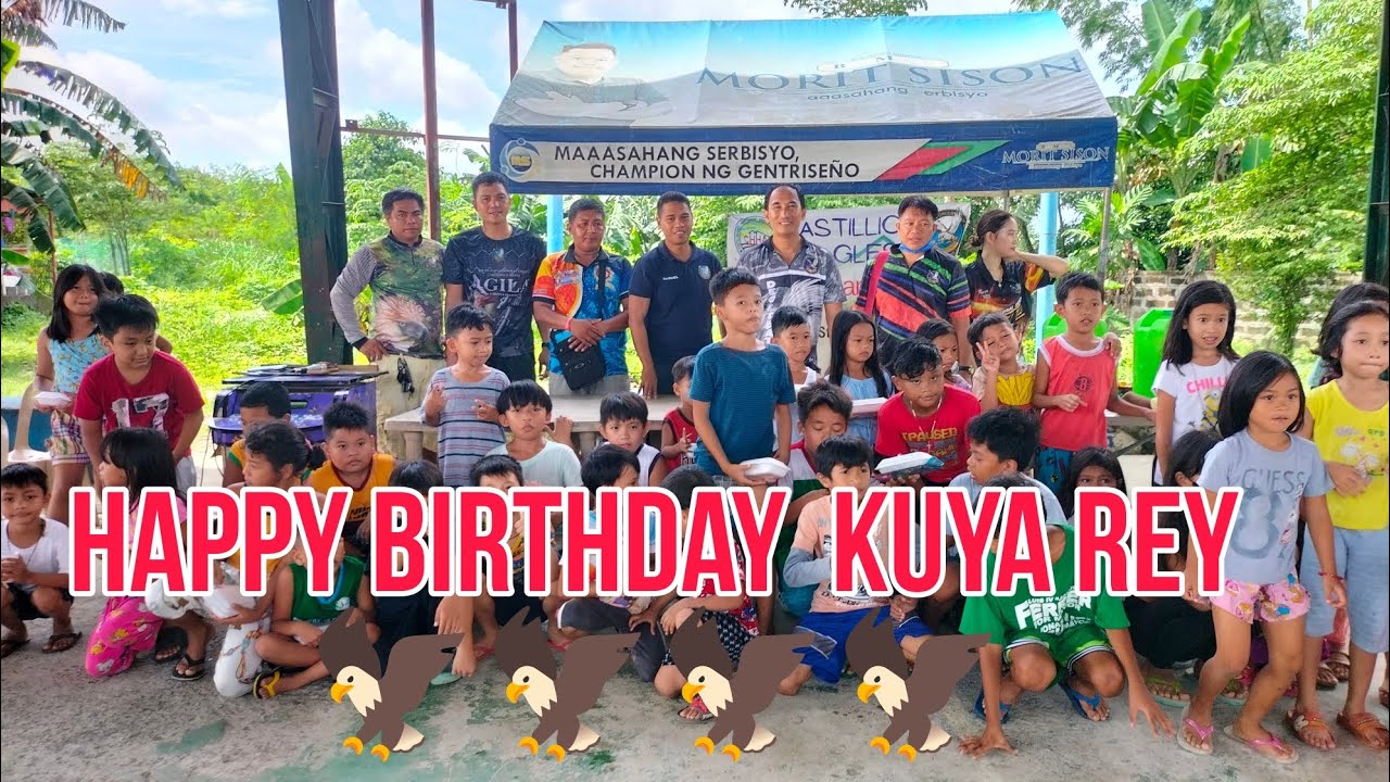Happy birthday kuya Rey🎂🎂🎂 Salamat sa pakain sa mga bata at sa atng ...
