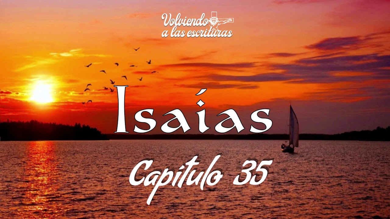 Isaías 35 Audio Biblia - YouTube