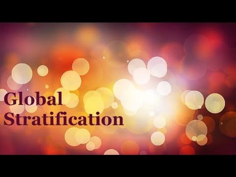 Chapter 9 - Global Stratification - YouTube