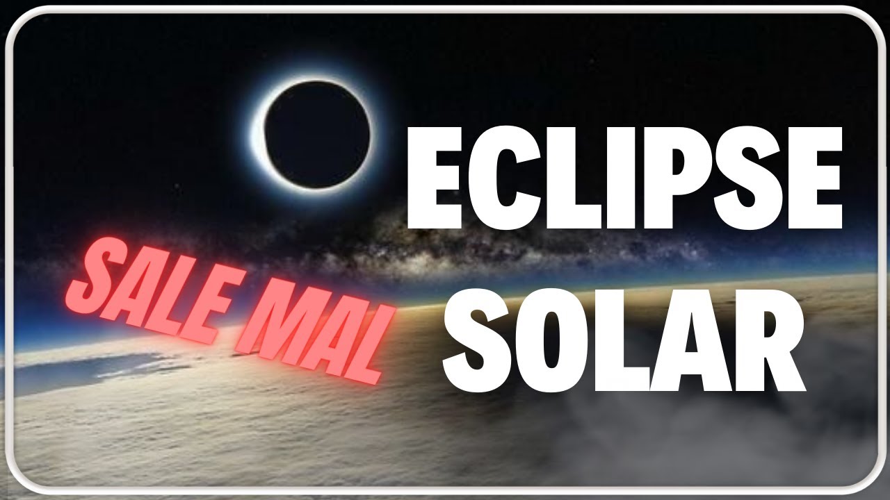 Experimentando un ECLIPSE SOLAR TOTAL (SALE MAL) - YouTube