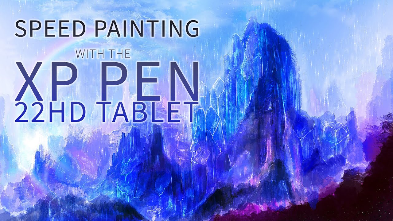 Speed painting with the Xp Pen 22HD Graphics Tablet - YouTube