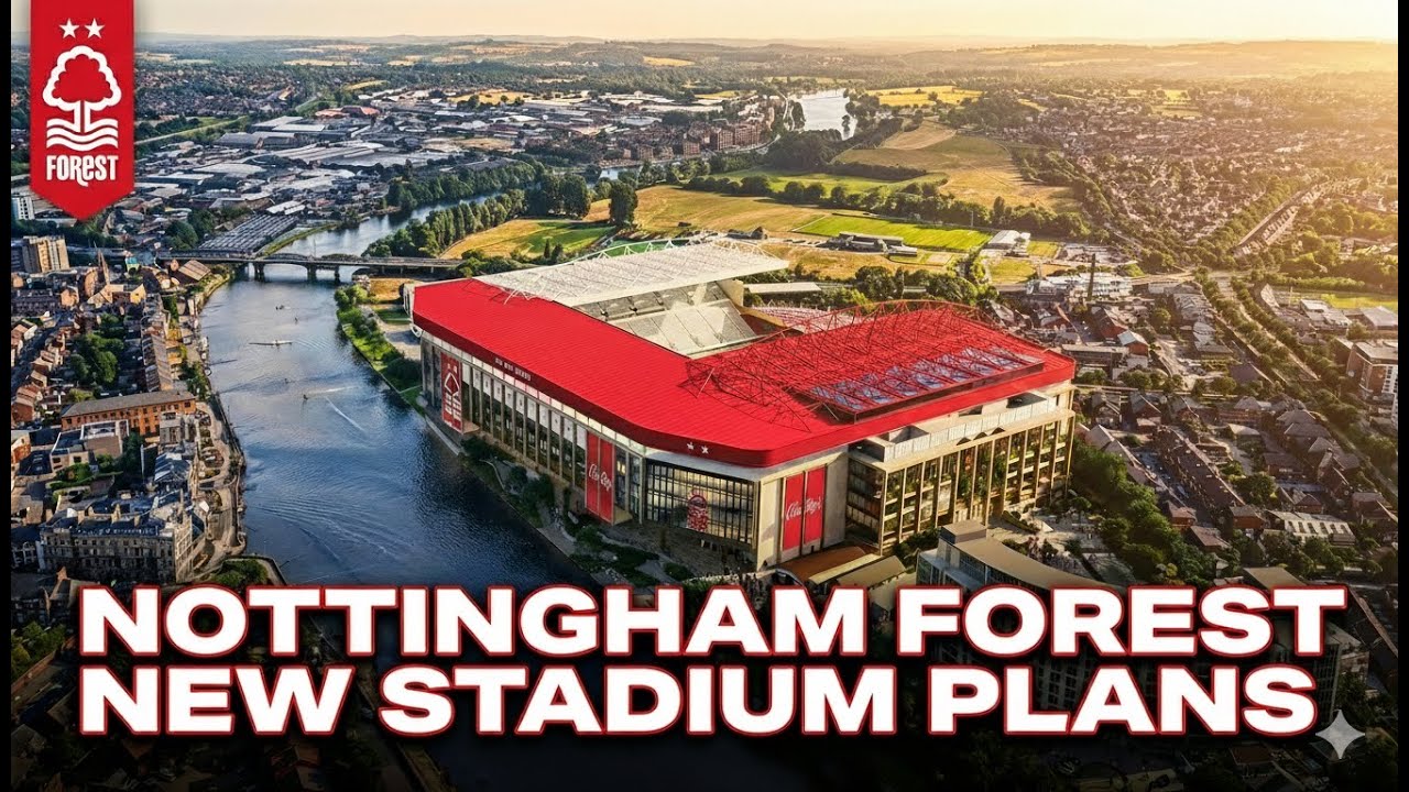 Nottingham Forest’s 130M Stadium Rebuild - YouTube