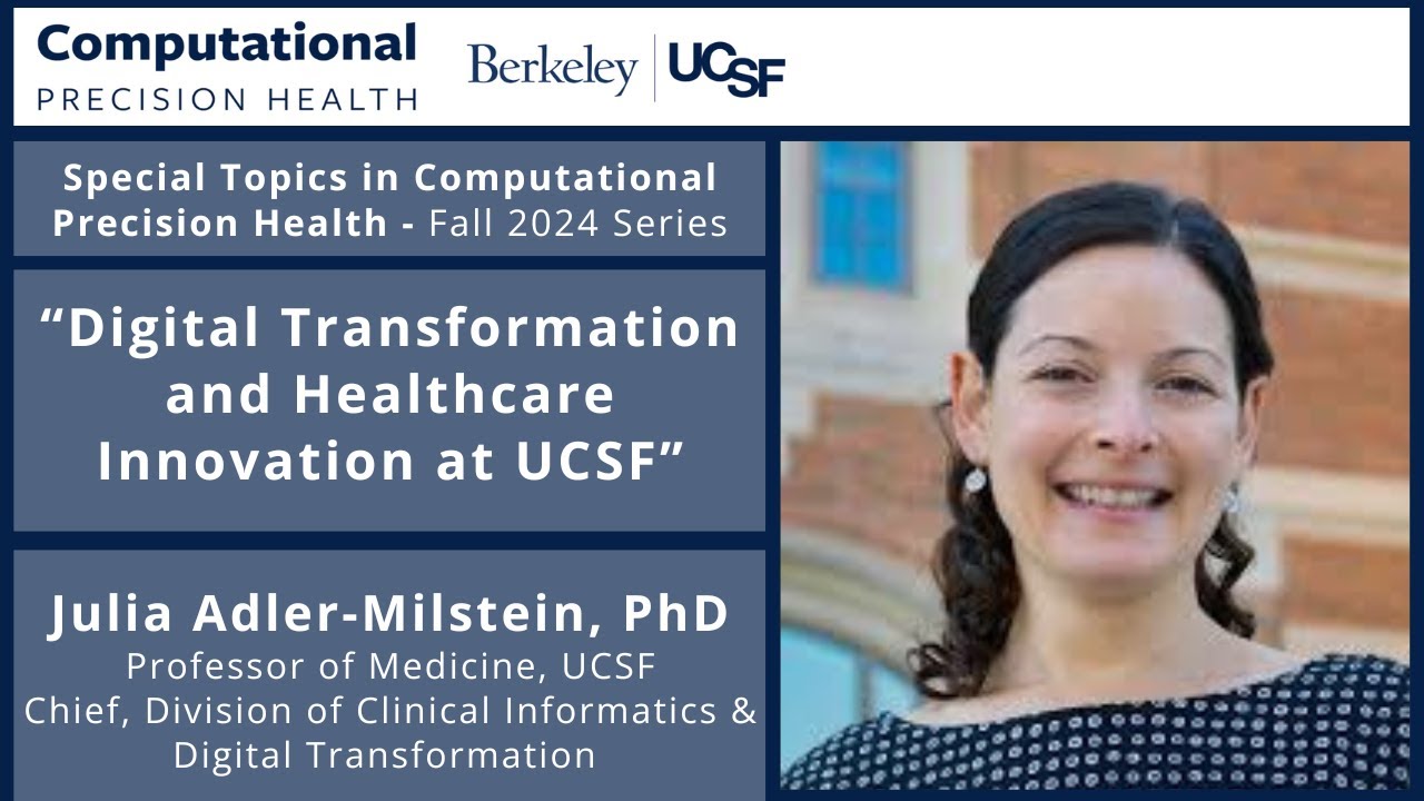 Julia Adler-Milstein, PhD Digital Transformation and Healthcare ...