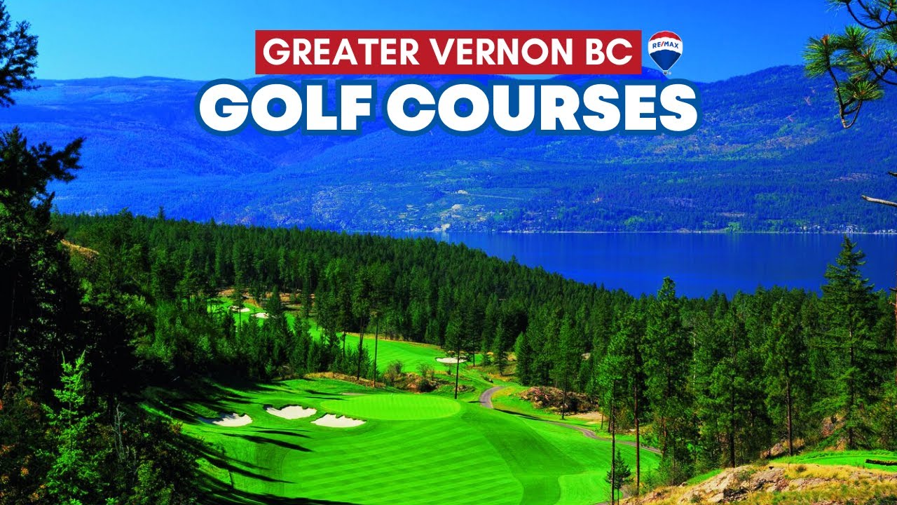 Discover the Best Golf Courses in Vernon, BC! (2024 Guide) - YouTube