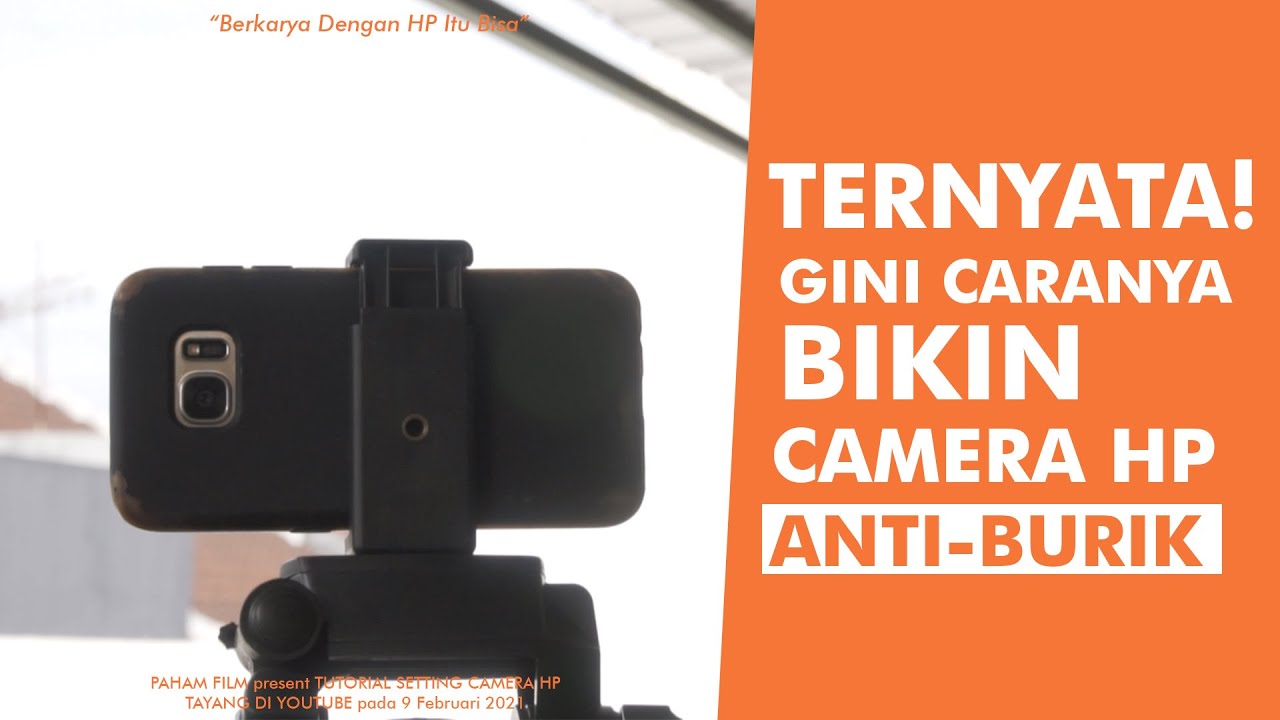 Setting Kamera HP Anti Burik! - YouTube