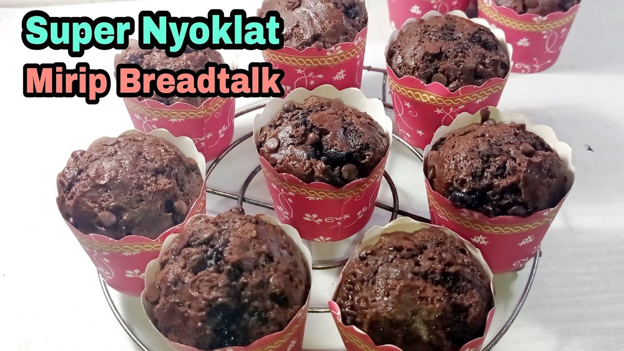 Resep Muffin Ala Breadtalk | Muffin Coklat | No Mixer Super Nyoklat ...