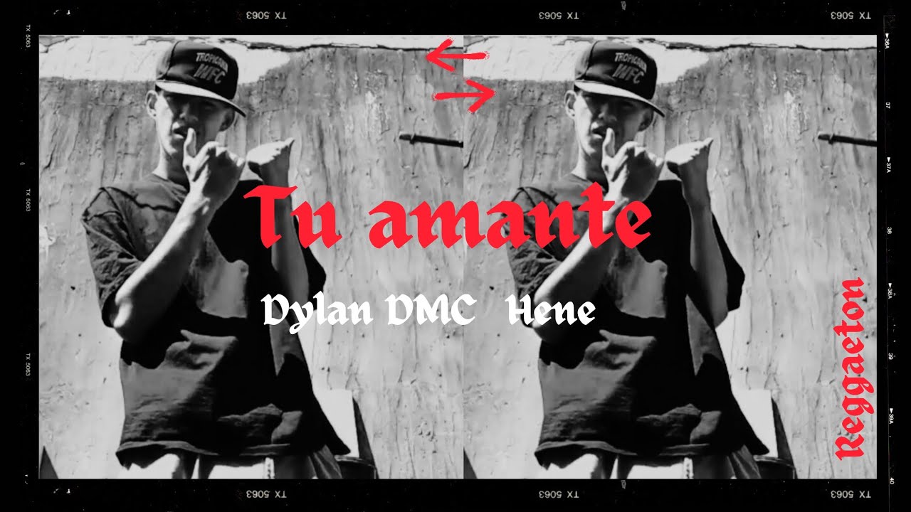 TU AMANTE Dylan DMC, Hene (Oficial Audio) - YouTube