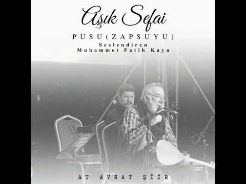 Pusu (Zap Suyu) | Aşık Sefai