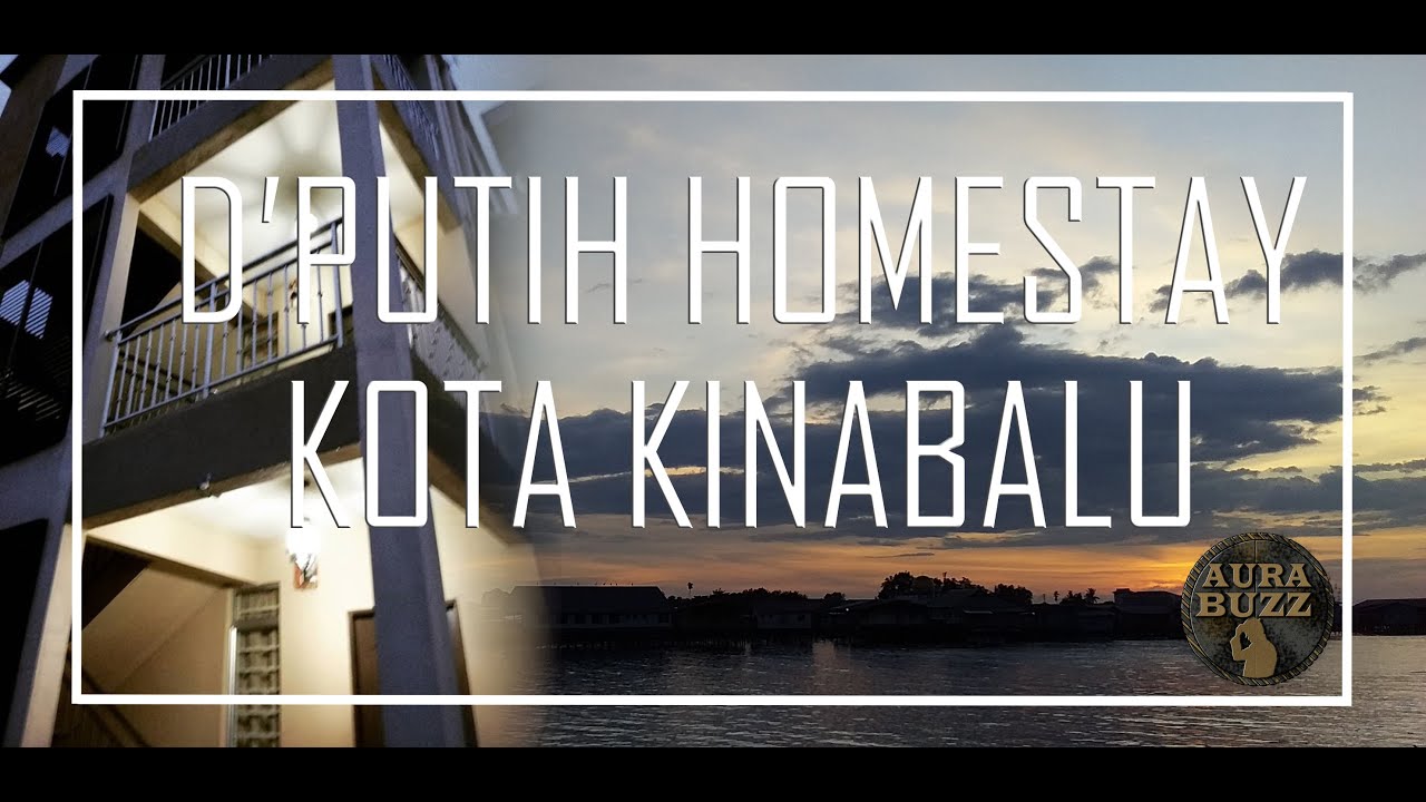 Homestay Kota Kinabalu | D'Putih Homestay | Selesa dan murah di Putatan ...