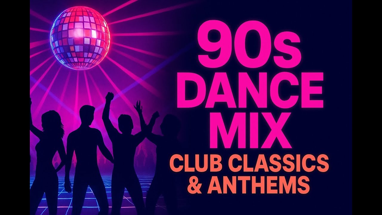 90s Dance Hits Megamix | Old School Club Anthems & Party Classics ...