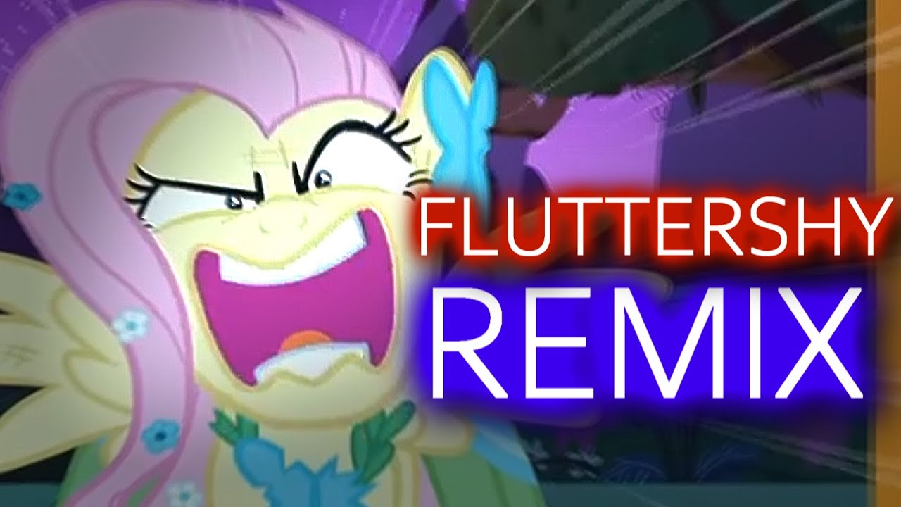 Fluttershy Remix | My Little Pony Remix | You're Going To Love Me ...