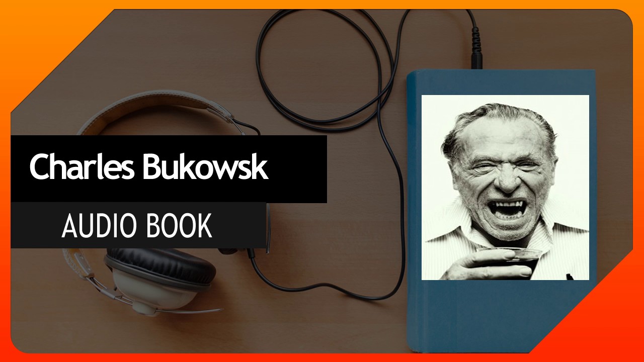 King of Poets 13 Charles Bukowski Hammer and Leash - YouTube