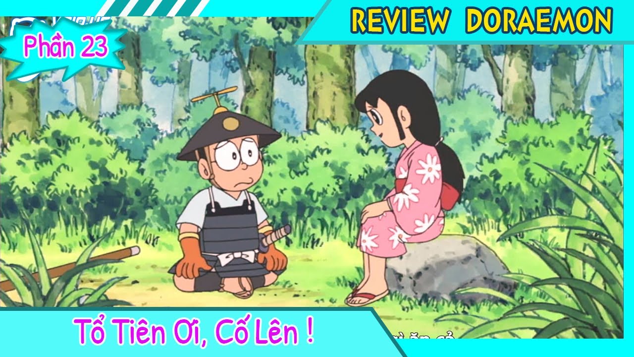 Review Doraemon | Phần 23 | Tổ tiên ơi, cố lên ! - YouTube