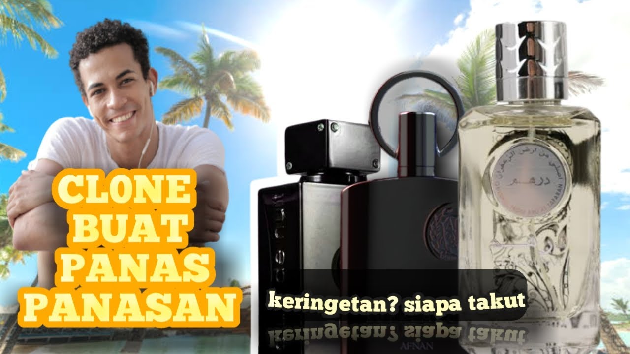 7 parfum CLONE MUSIM PANAS TERBAIK (2023) VERSI RF - YouTube