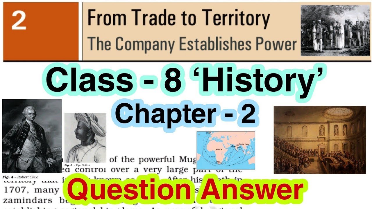 Class 8 History Our Pasts Chapter 2 Question Answer From Trade To class-8-history-our-pasts-chapter-2-question-answer-from-trade-to