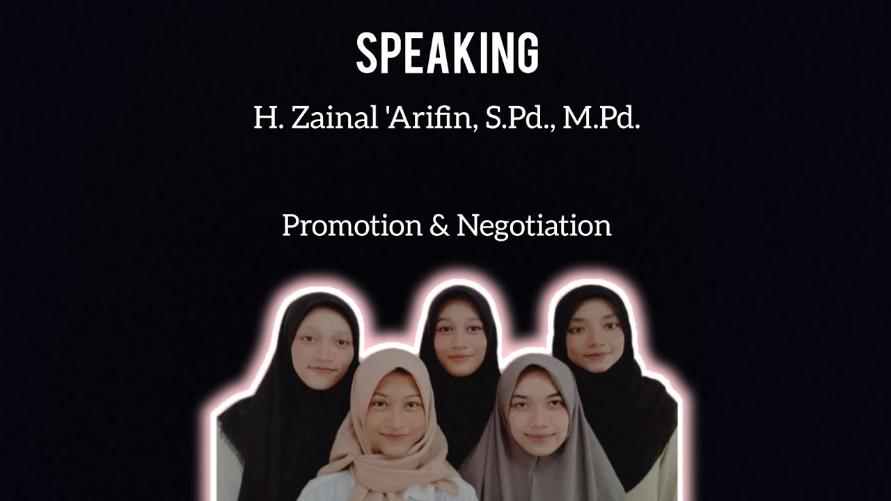 Speaking for Formal Interaction || Promotion & Negotiation || PBI 2C ...