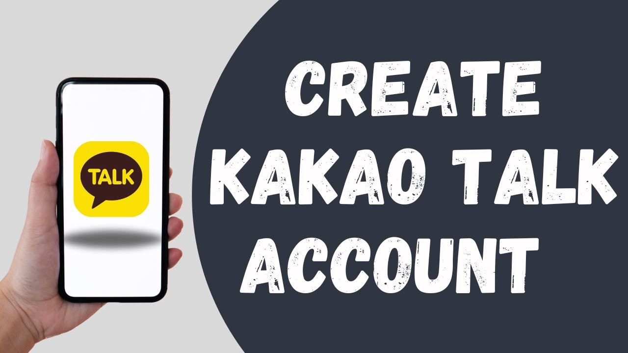 Kakao Talk Sign Up - How to Create or Register Kakao Talk Account - YouTube