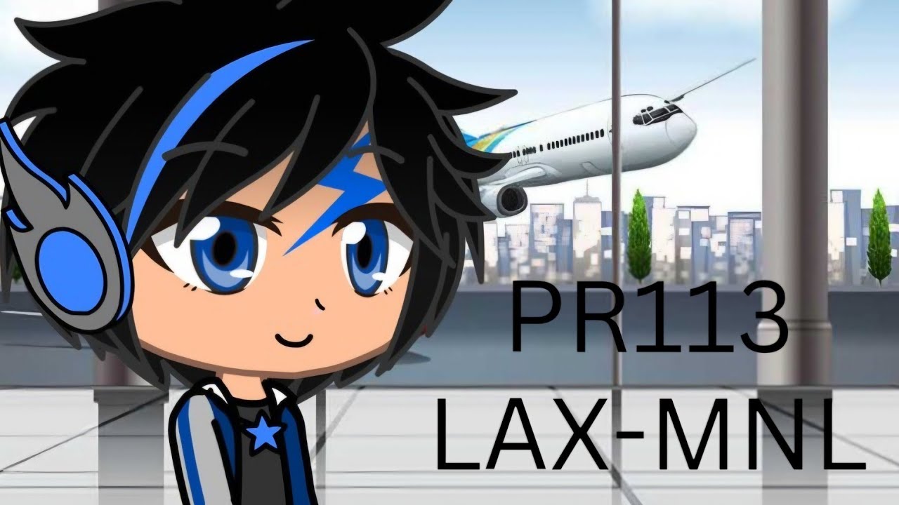 MVC REELS, OPERATED BY VALKYRIE AVIATION: PR113 HIGHLIGHTS: LAX-MNL ...