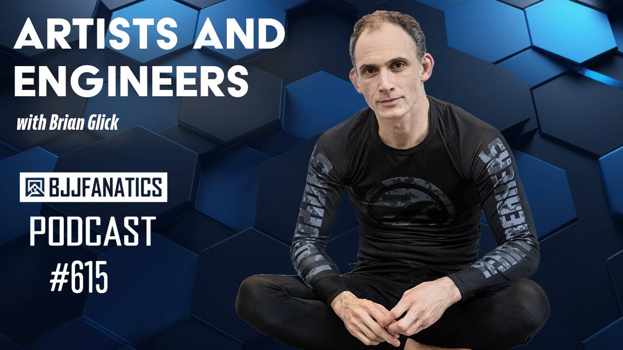 BJJ Fanatics 615: Brian Glick - YouTube