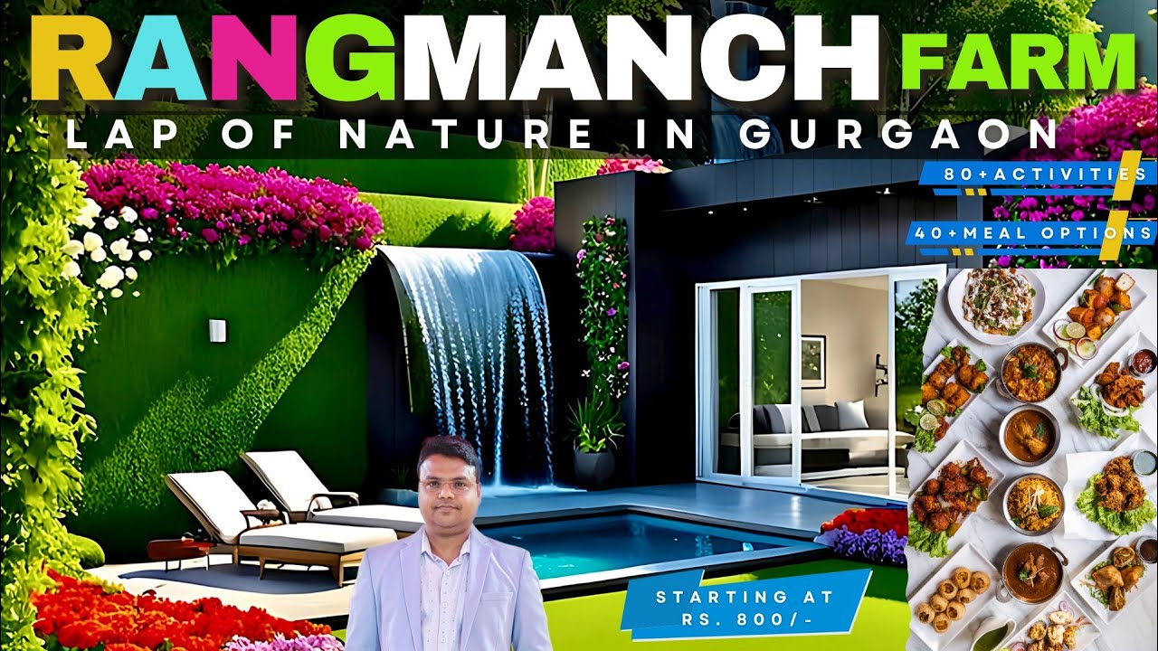 Rangmanch Farm Gurgaon: Ultimate Weekend Destination near Delhi - YouTube