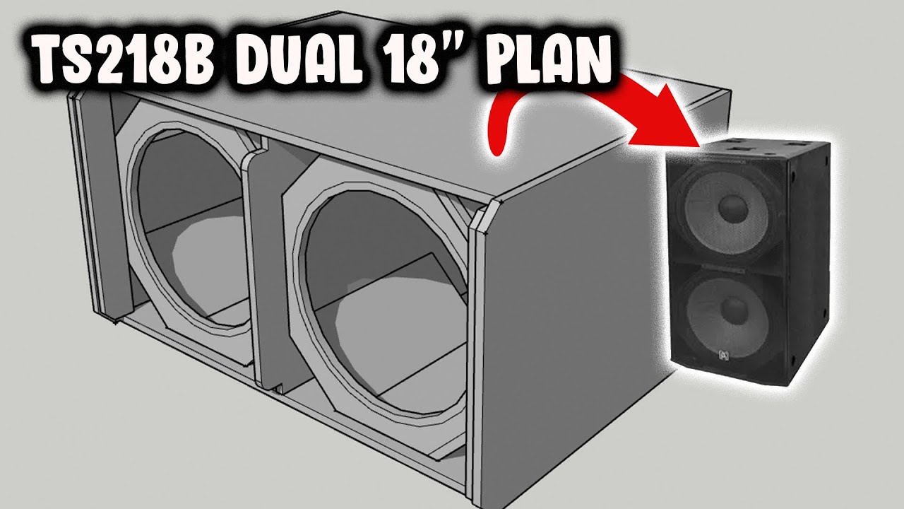 TS218B Plan Dual 18 Inches TW Series Speaker Box Design - Ultimate Bass ...
