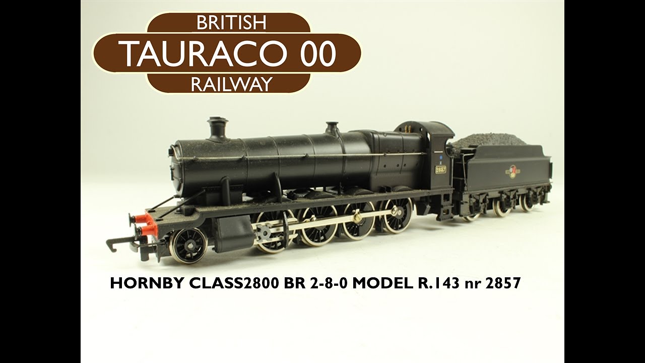 Hornby Class 2800, Ex GWR, BR 2-8-0 Hornby Model R143 - YouTube