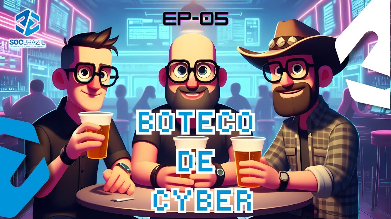 SOC Brazil - Boteco de Cyber #005 - YouTube