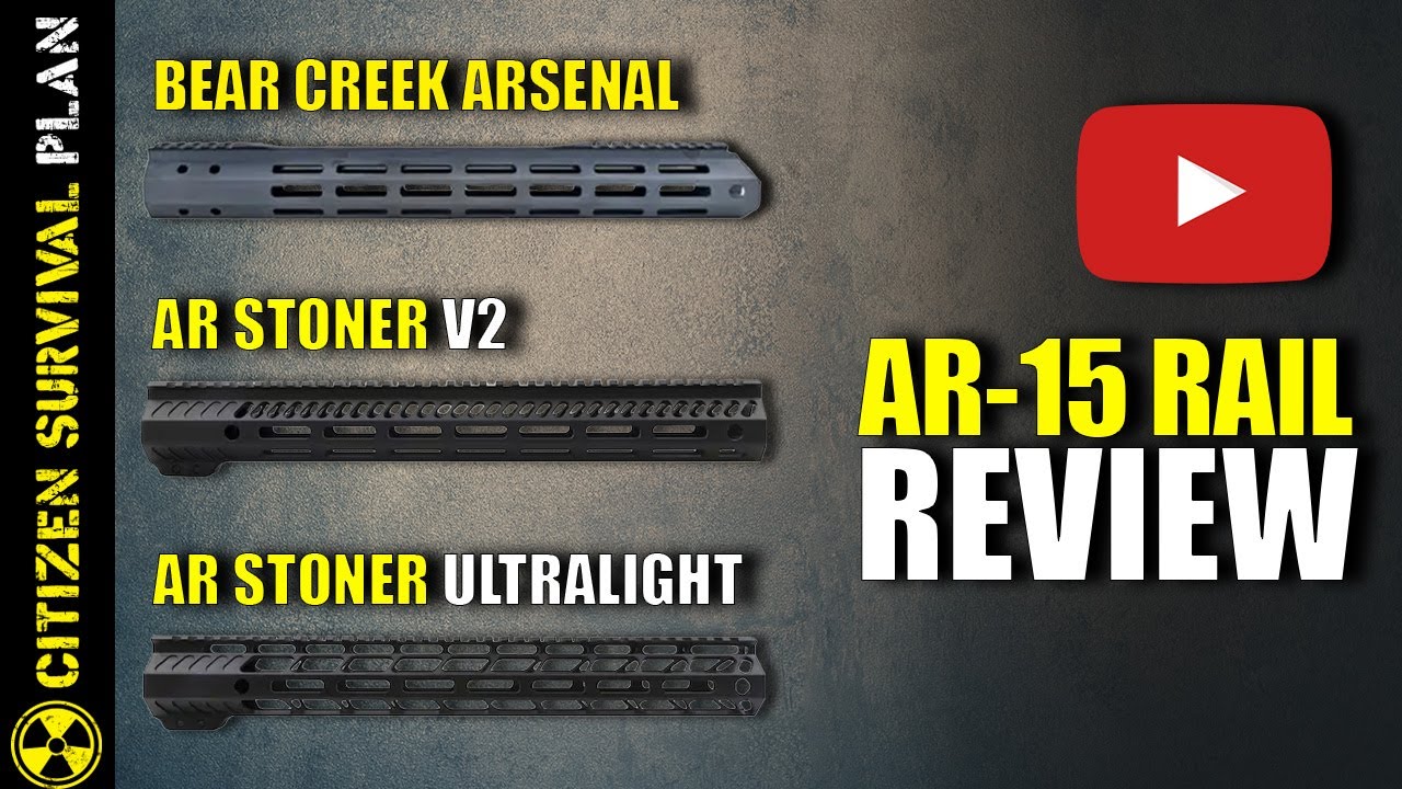 Best Affordable AR-15 Rails: Reviewing the Bear Creek Arsenal vs. AR ...