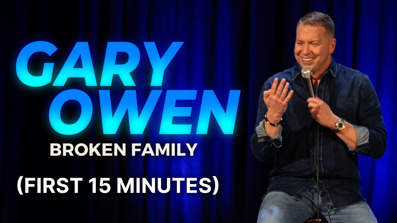 First 15 Minutes of Broken Family | Gary Owen - YouTube