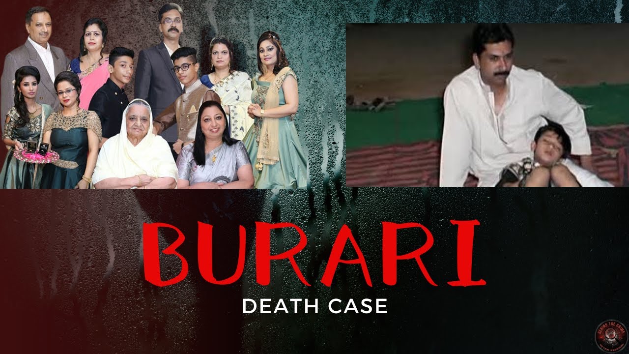 Burari Deaths - India's Most Shocking Case | Burari family | India’s ...