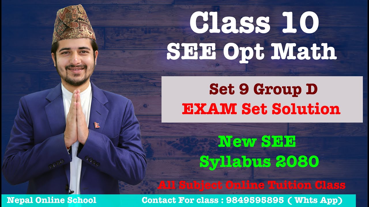 SEE Opt Math Set 9 Group D | Grade 10 Opt Math Set Solution | SEE Opt ...