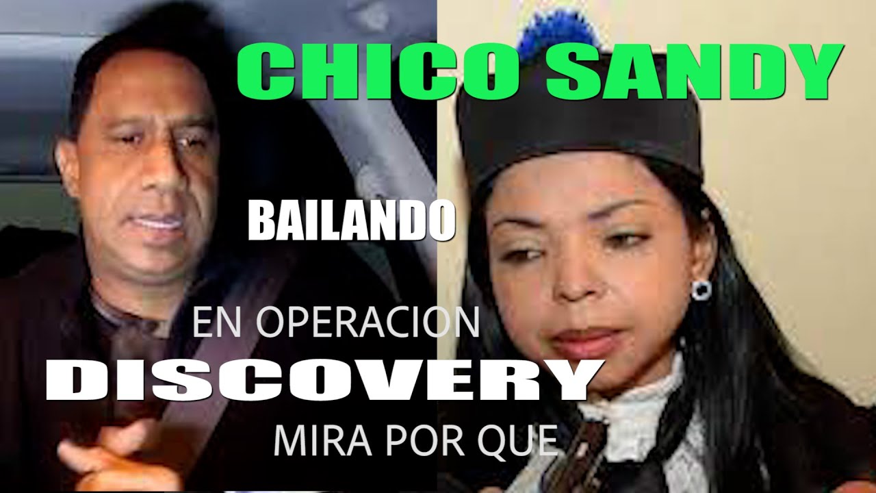 CHICO SANDY BAILANDO EN OPERACION DISCOVERY - YouTube